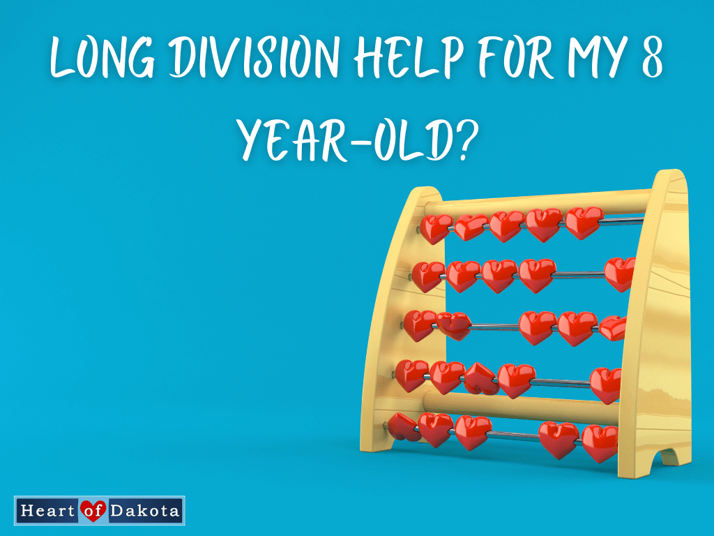 Long Division Help for an 8 Year-Old Who Is Placed in Singapore Math 3A