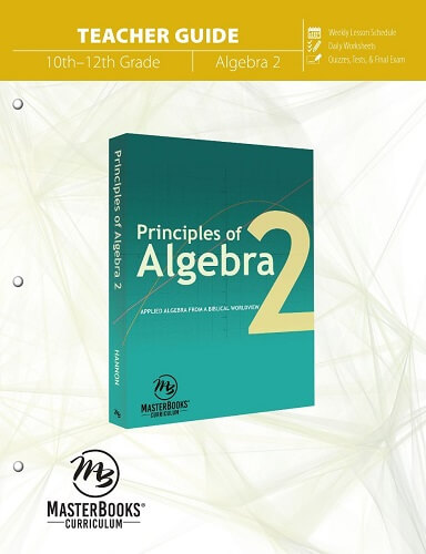 Principles of Algebra 2 Teacher Guide