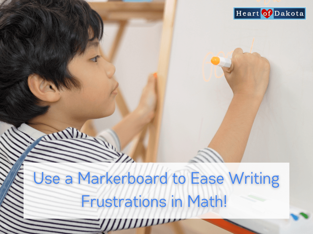 Use a markerboard to ease writing frustrations in math!